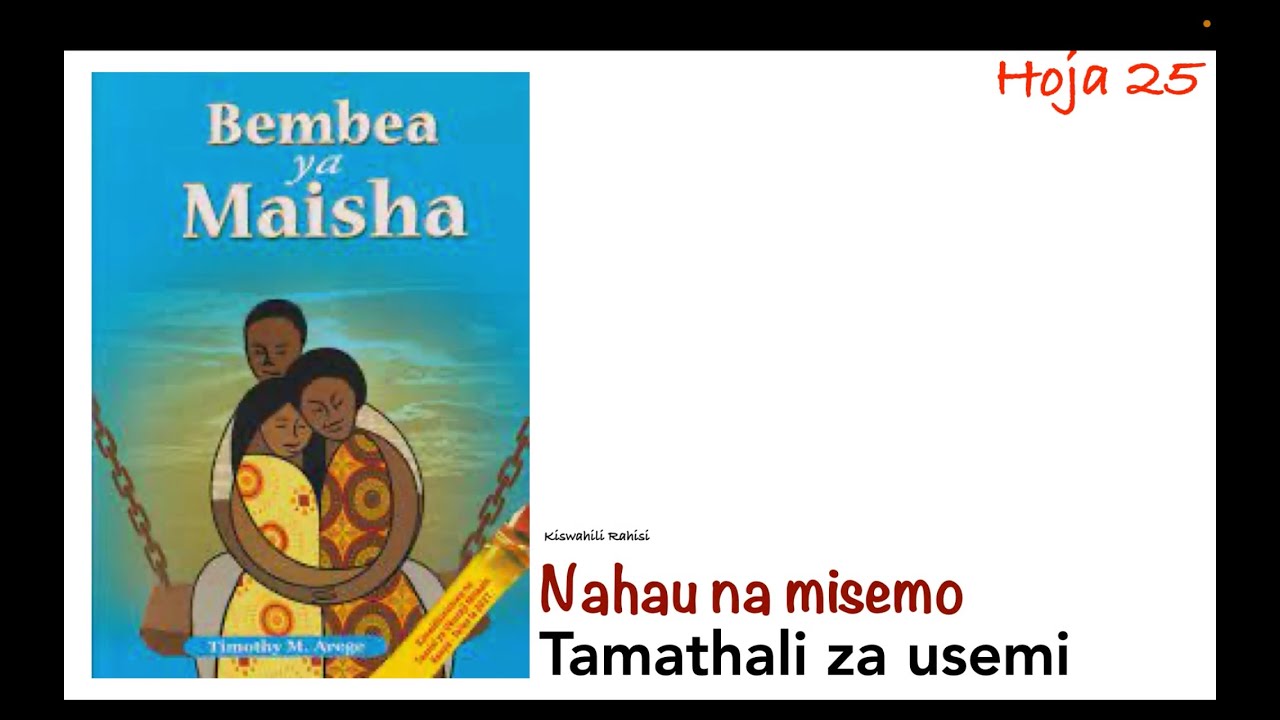 misemo na nahau katika bembea ya Maisha - YouTube