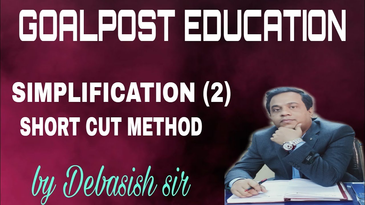 SIMPLIFICATION 2 SHORT CUT METHOD YouTube simplification-2-short-cut-method-youtube