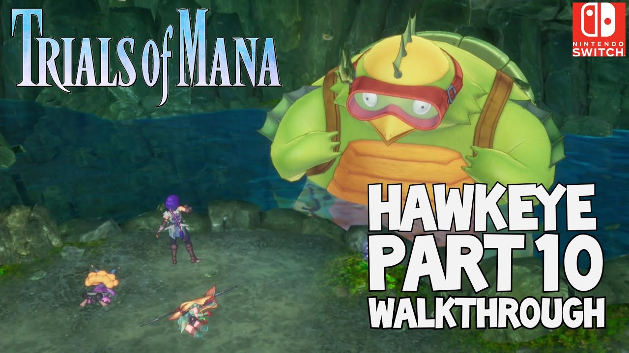 [Hawkeye Walkthrough Part 10] Trials of Mana Remake 2020 (Japanese ...