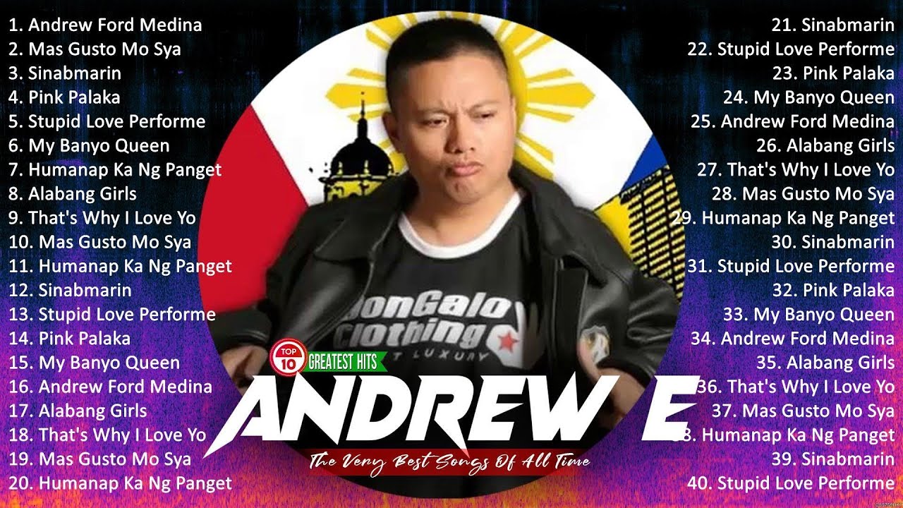 Andrew E Full Album ~ Andrew E 2024 ~ Andrew E Full Album 2024 - 2025 ...