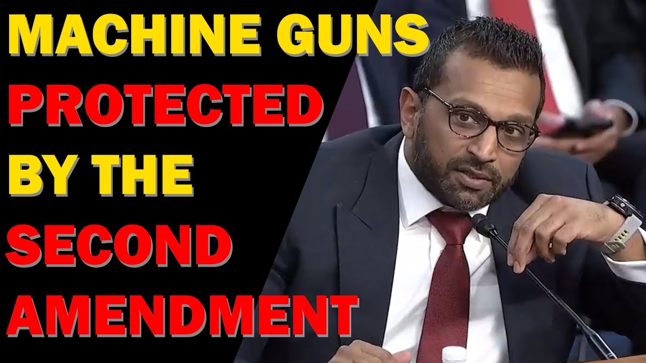 Kash Patel: Do You Have a Right to a Machine Gun? - YouTube