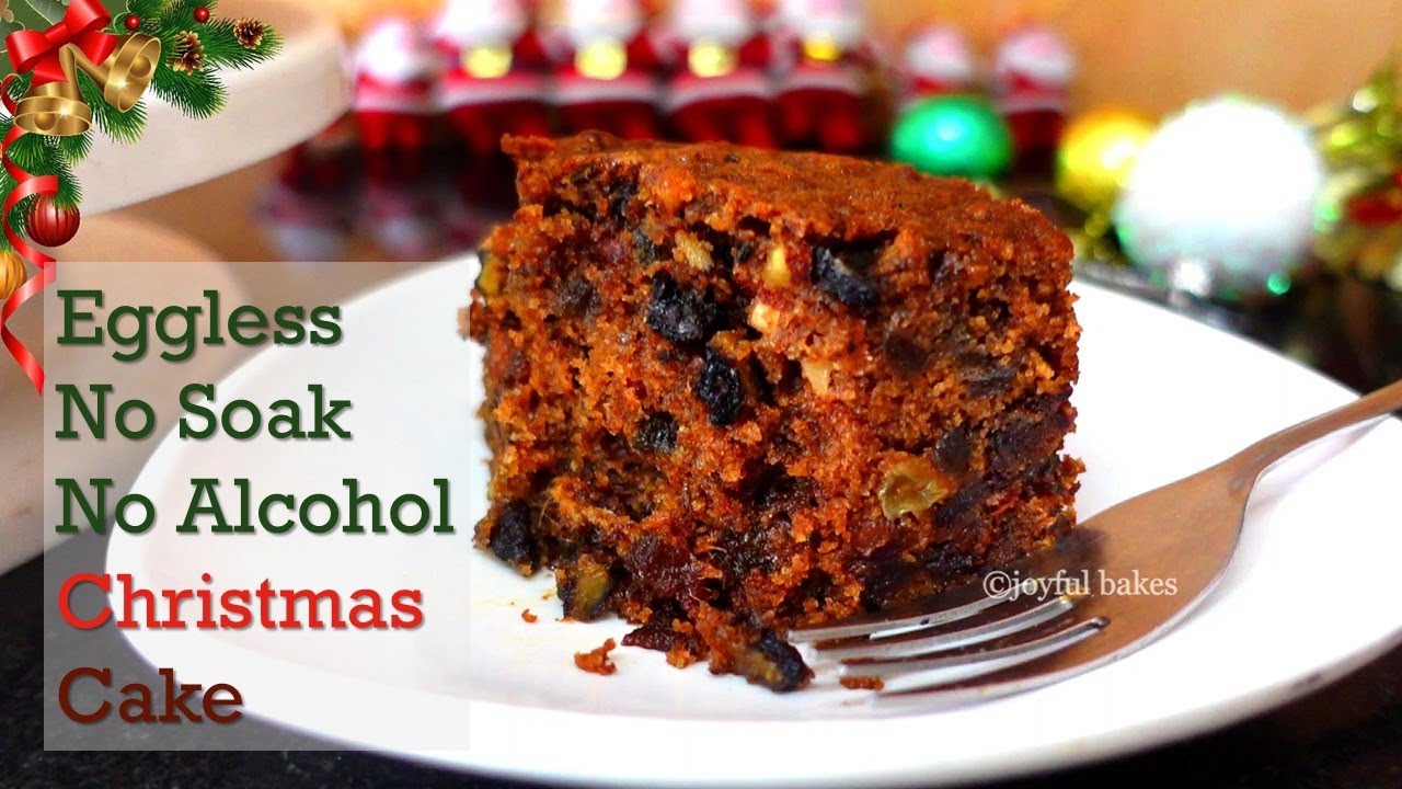 Eggless No Alcohol No Soak Christmas Fruit Cake | Easy Christmas Fruit ...