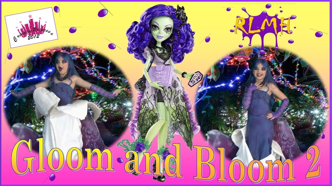 Real Live Monster High | 'Gloom and Bloom' Part2 - Creative Princess ...