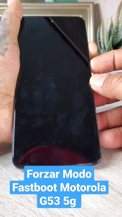 entrar y Salir Del Modo Fastboot Motorola G53 5g Android 13 #celulares #android #motorola - YouTube
