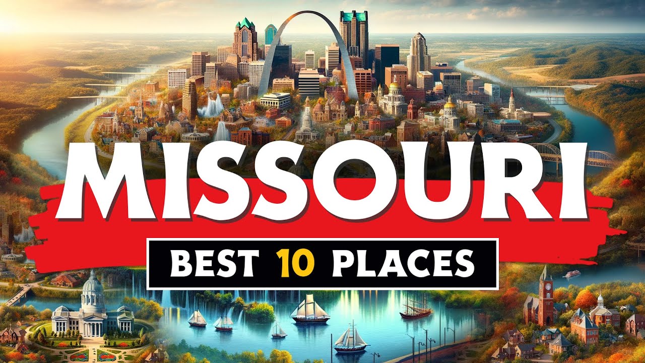 Amazing Places to Visit in Missouri: Top 10 Hidden Gems | Complete ...