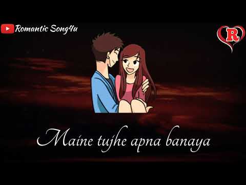 Tujhe Mere Rab Ne Milaya | Mareez E Ishq Whatsapp Status Video | Romantic Song4u