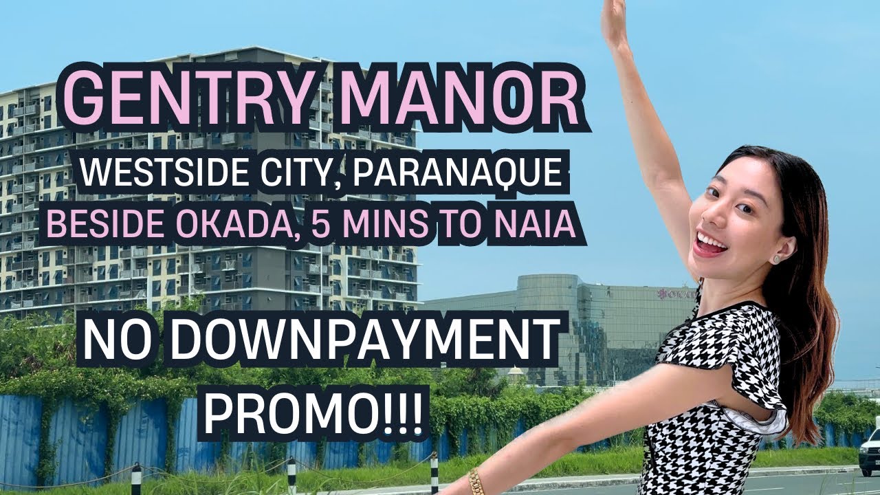 Preselling Condo Across Okada Manila!!! - GENTRY MANOR by Megaworld ...