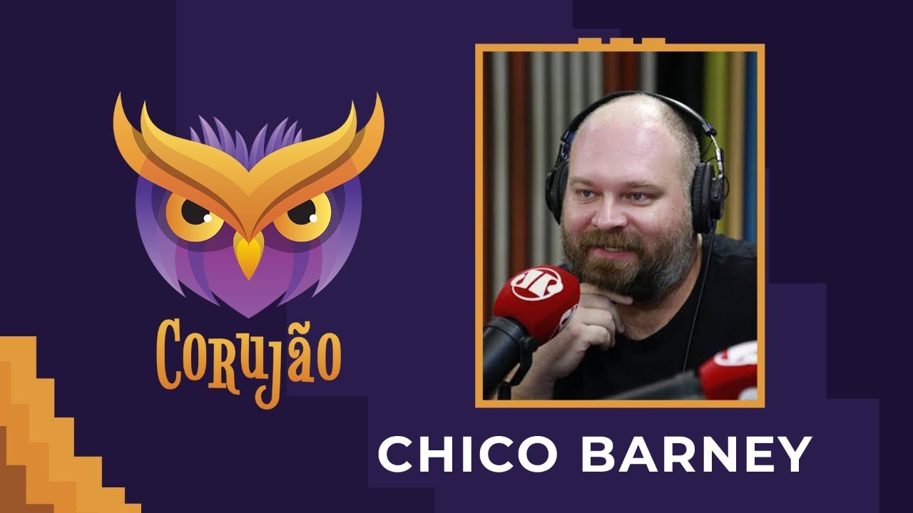 #16 Corujão - Entrevista com Chico Barney | Profissão de streamer - YouTube