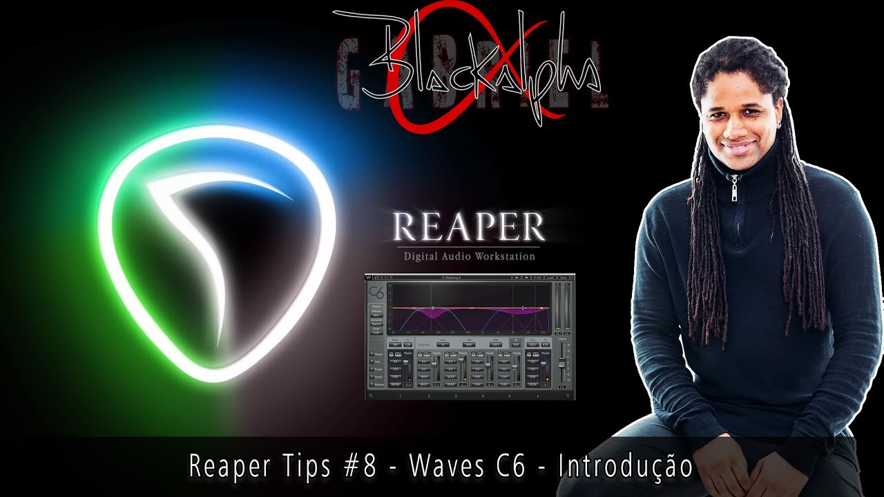 Reaper Tips #8 - Waves C6 - Introdução - YouTube