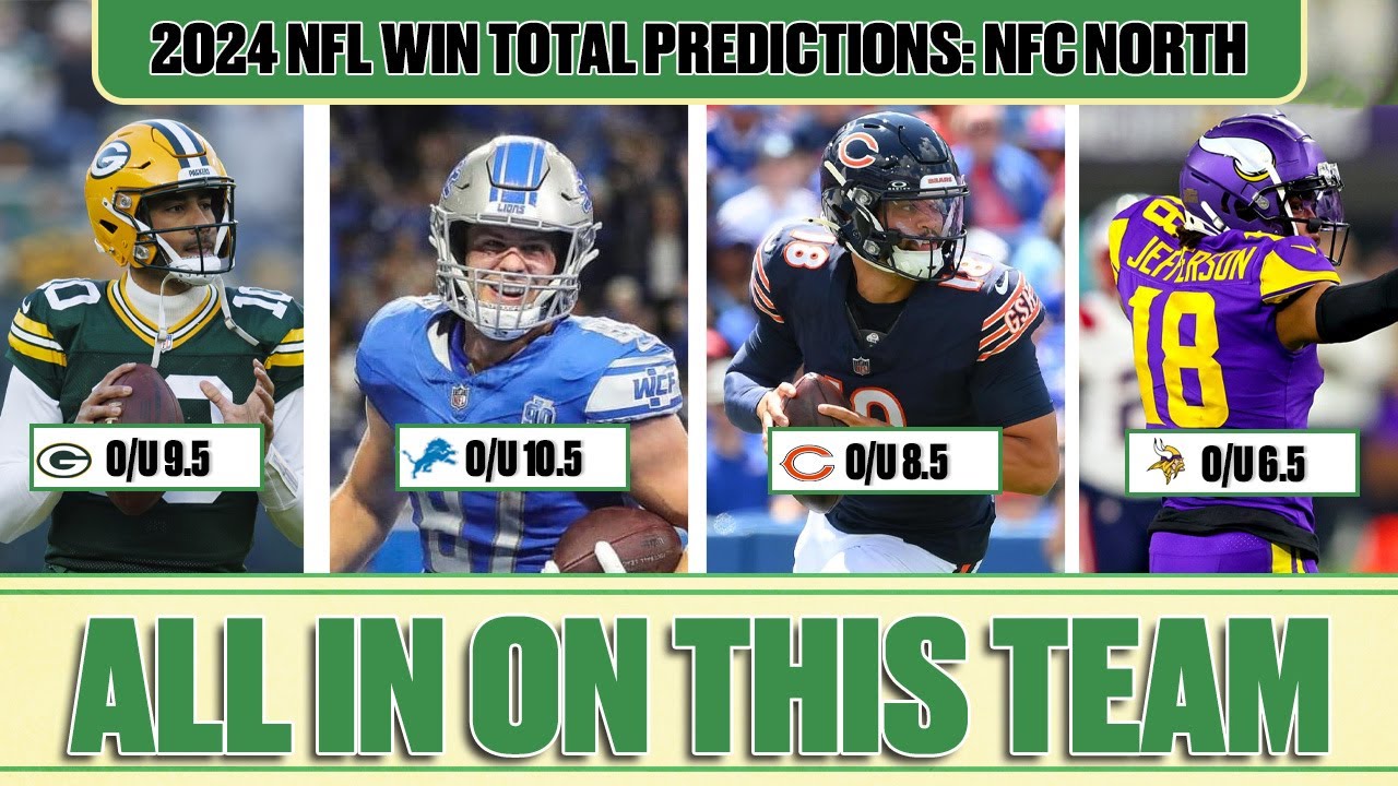 2024 Nfl Win Totals All In On This Nfc North Team Youtube