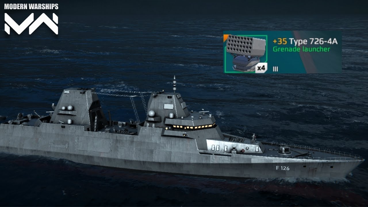 F126 Destroyer Equipped Type 726-4A Grenade Launcher/New Update//Modern ...