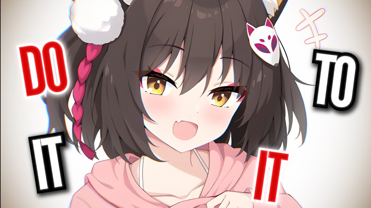Nightcore - Do It To It (Lyrics) - YouTube