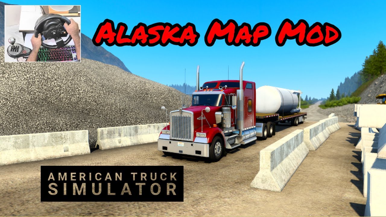 Alaska Map Mod American Truck Simulator - ATS 1.45 | Thrustmaster T150 ...
