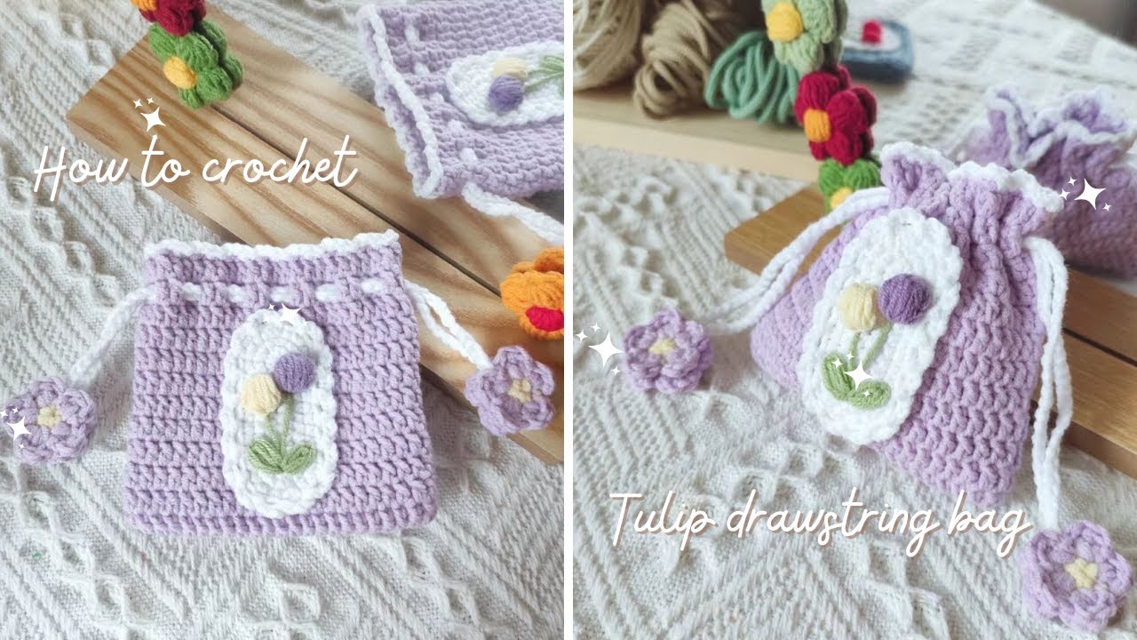 Crochet Tulip Drawstring Bag 🌷 | Easy & Cute Handmade Bag Tutorial ...