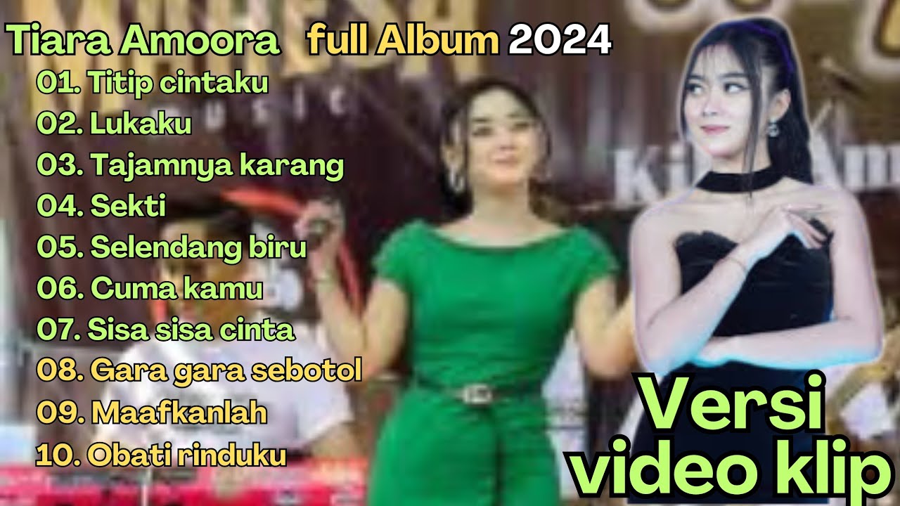 Tiara Amora full album 2024- Cuma kamu, maafkanlah || koplo song - YouTube