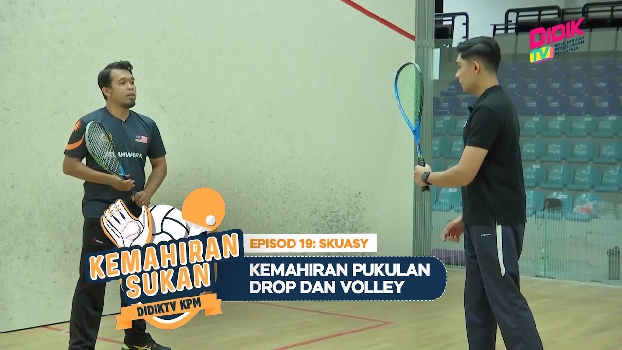 Kemahiran Sukan | Skuasy - Kemahiran Pukulan Drop & Volley [R] - YouTube