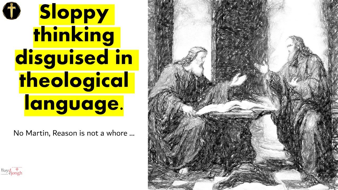 Sloppy thinking disguised in theological language: Video Essay - YouTube