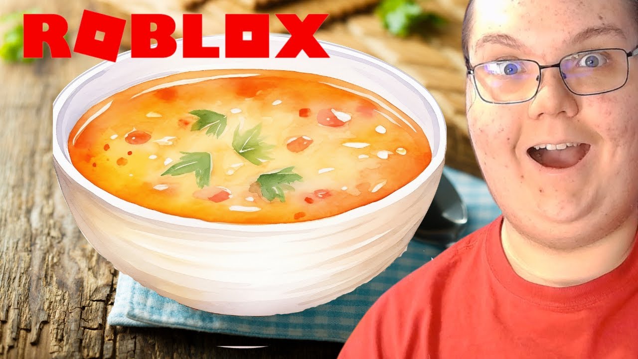 Cooking the best soups in Roblox!! - YouTube