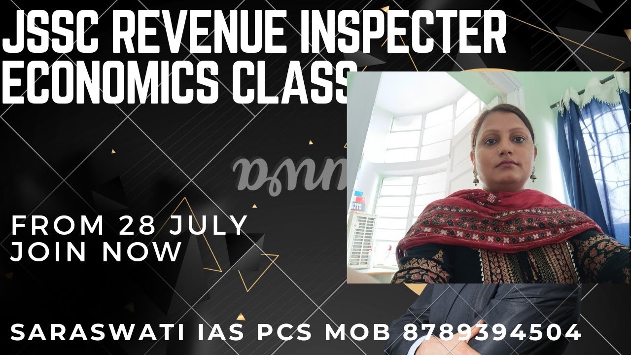 JSSC Revenue Inspector Economics Class l JSSC Revenue Inspector ...