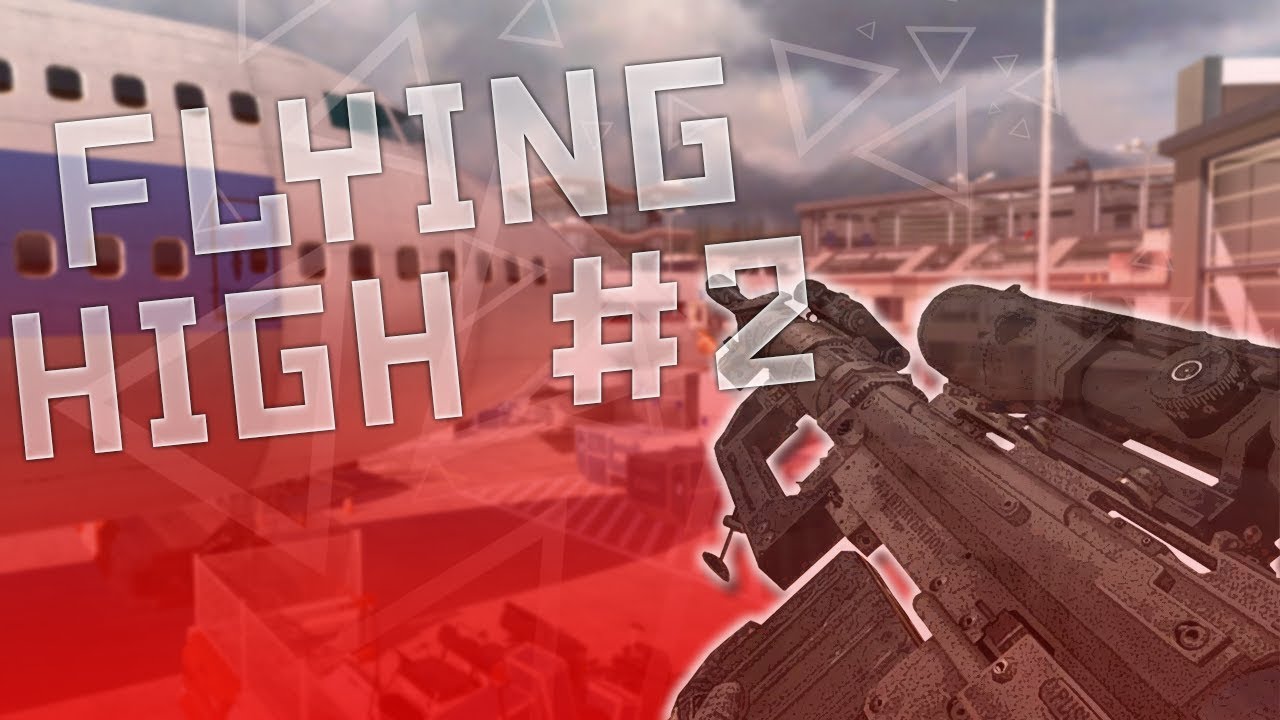 Flying High #2 by F11 Crax, Miza & Pan [Multi-CoD Teamtage] - YouTube