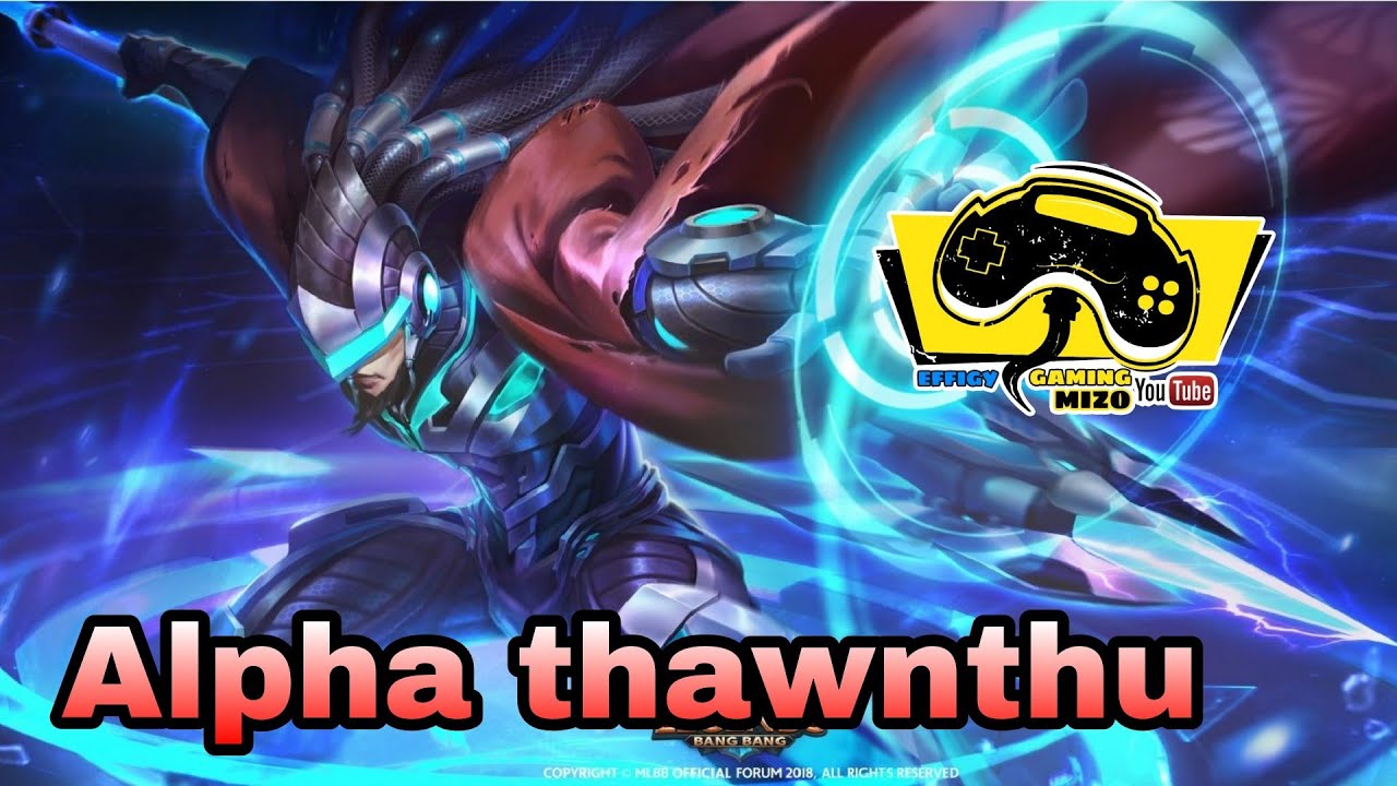 Story of Alpha|MLBB Based story in Mizo - YouTube