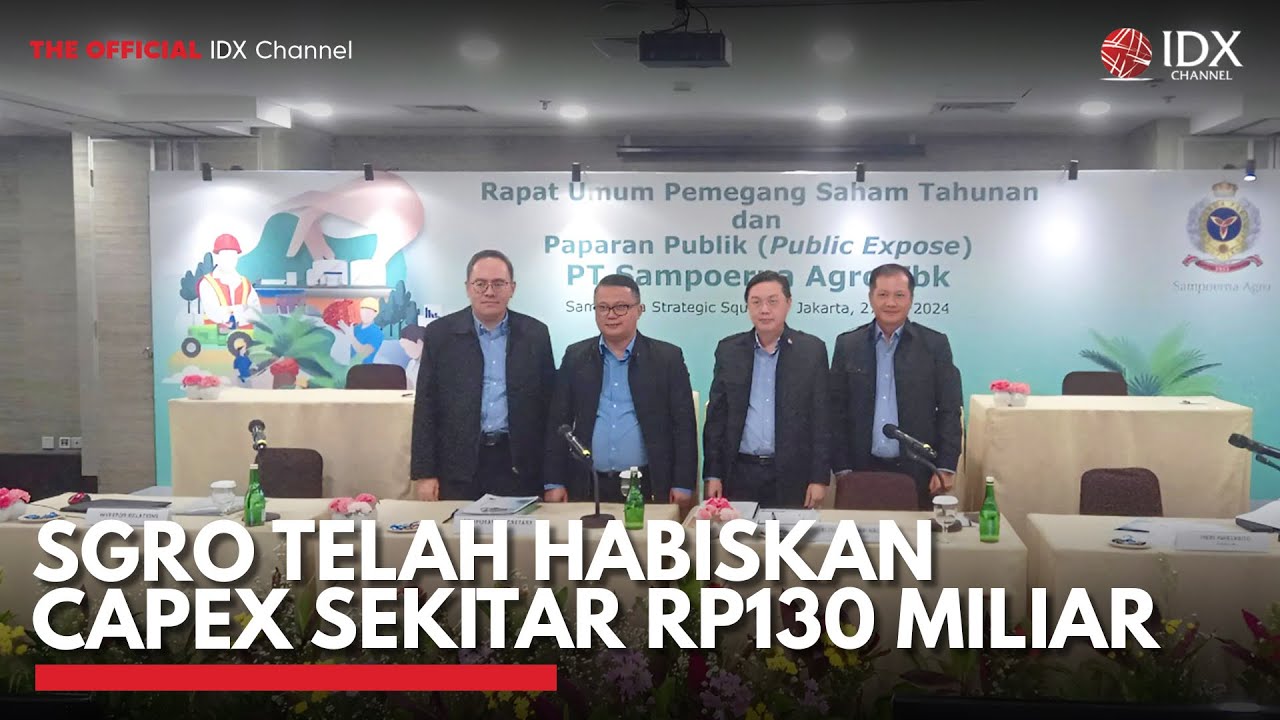 SGRO Telah Habiskan Capex Sekitar Rp130 Miliar | IDX CHANNEL - YouTube