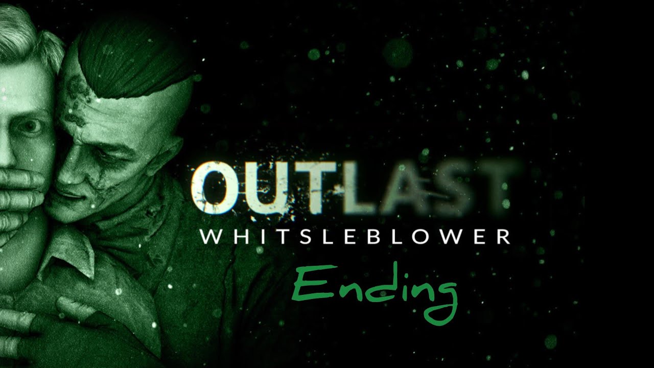 This Monster is *** | Outlast Whistleblower Ending (Final) - YouTube