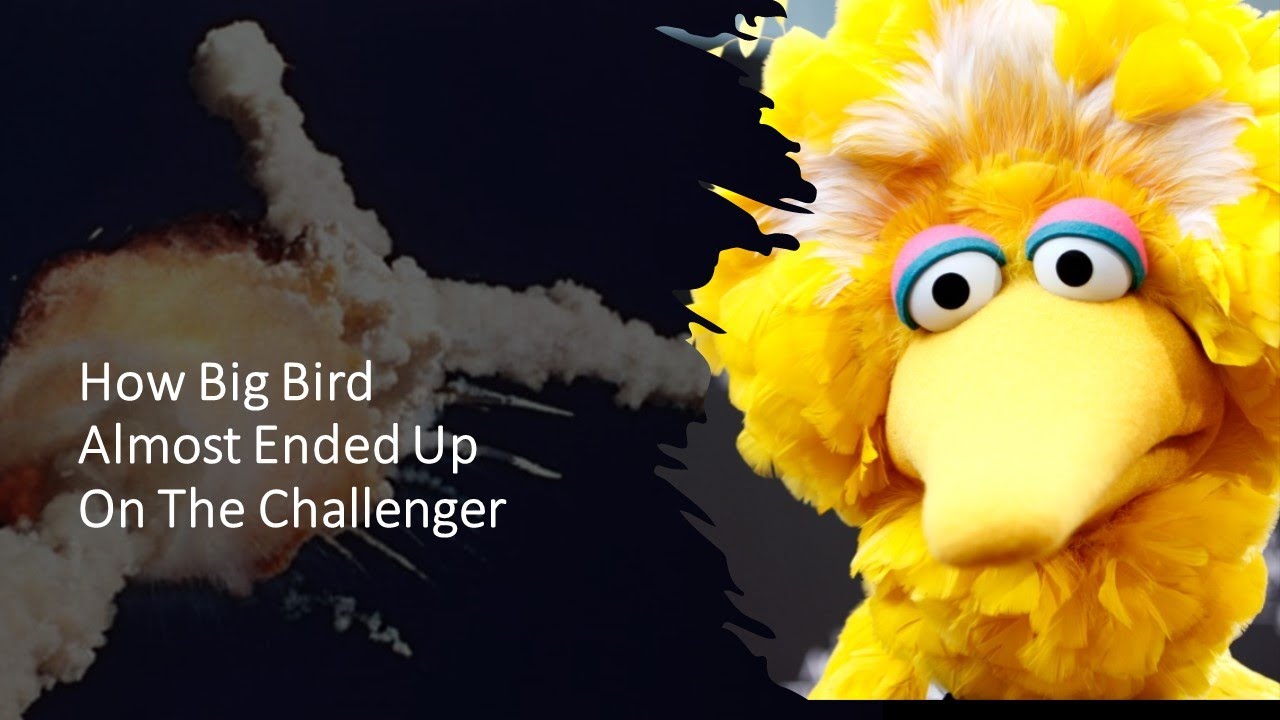 How Big Bird Almost Ended Up On The Challenger - YouTube