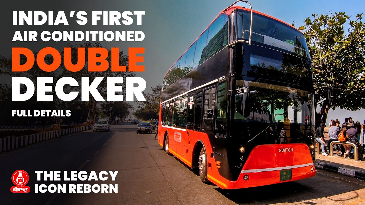 AC Double Decker Bus of Mumbai | The Icon Reborn | India's First | Full ...