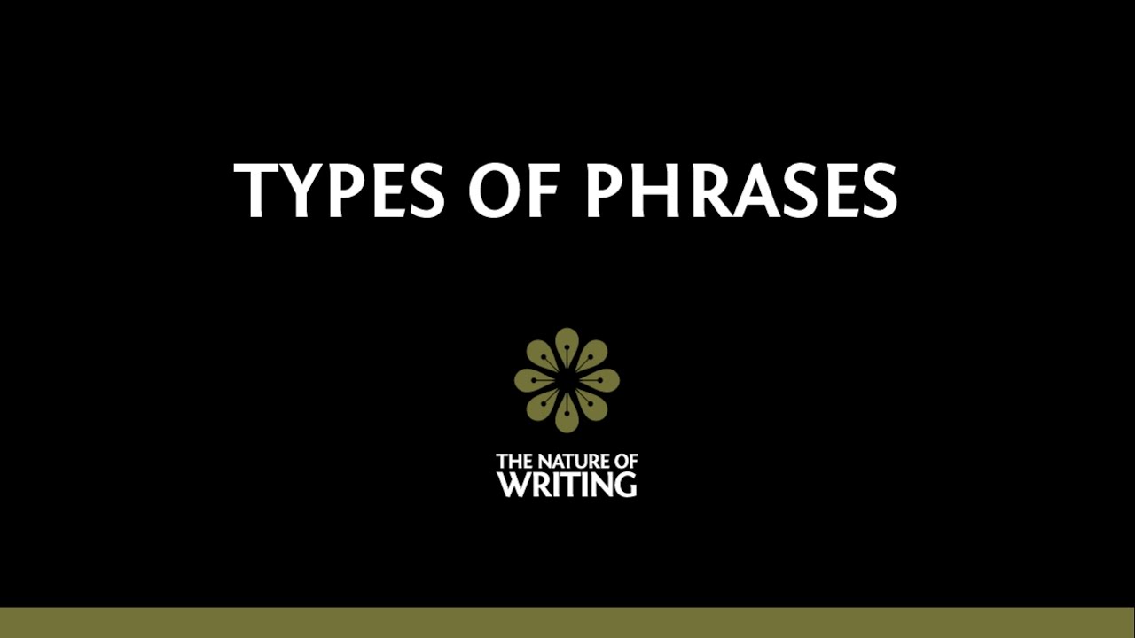 Types Of Phrases YouTube