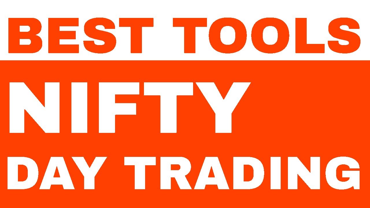 The BEST tools for NIFTY Day Trading in India - YouTube
