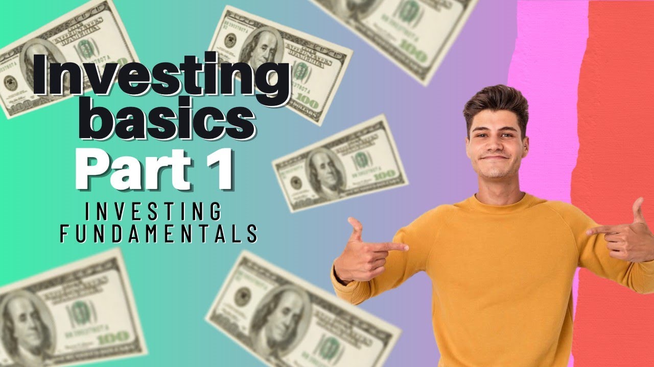 Investment Fundamentals Explained: Mastering the Basics for Financial ...