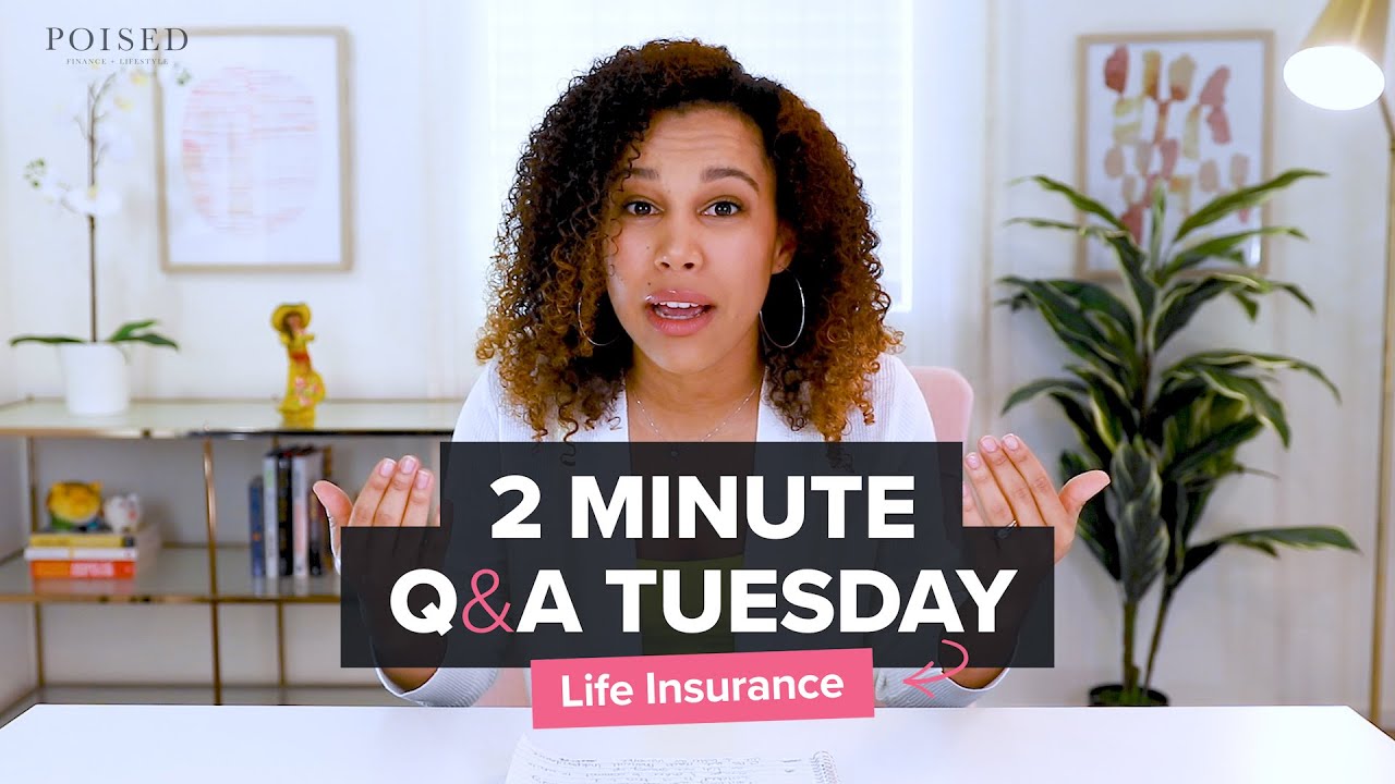 Life Insurance: 2 minute Q&A Tuesday - YouTube