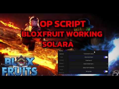 [ BLOX FRUIT ] Best Script | Solara | Working 2024 | Roblox - YouTube