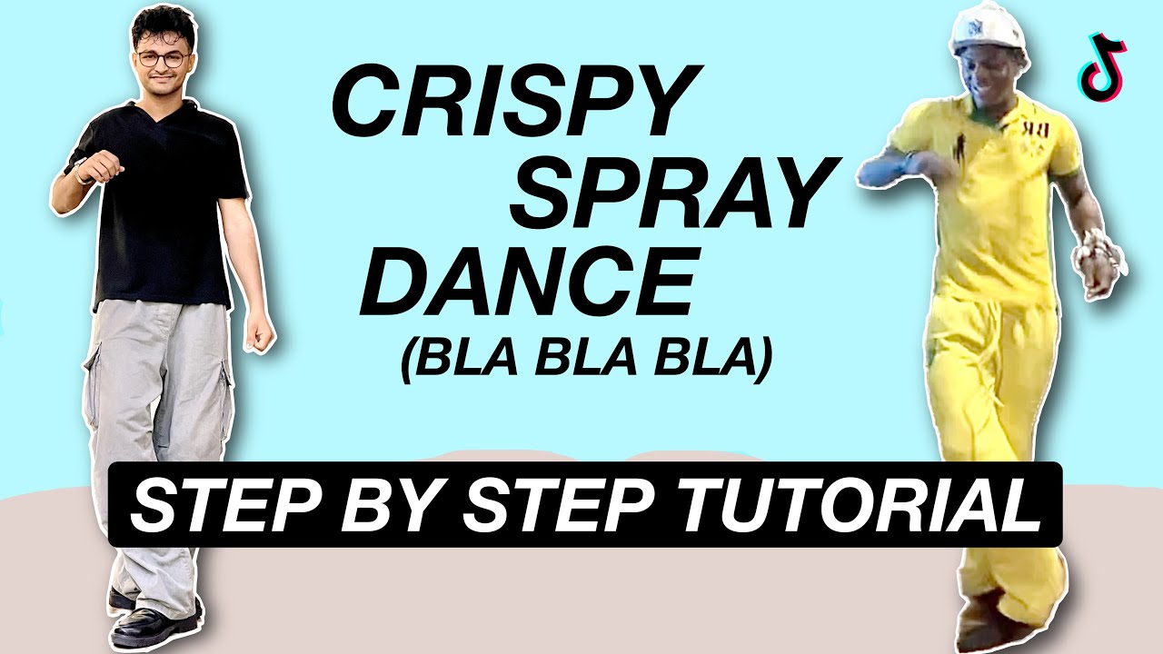 BLA BLA BLA (Crispy Spray Dance) *STEP BY STEP TUTORIAL* (Beginner ...