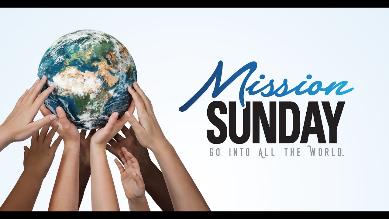 Missions Sunday - YouTube