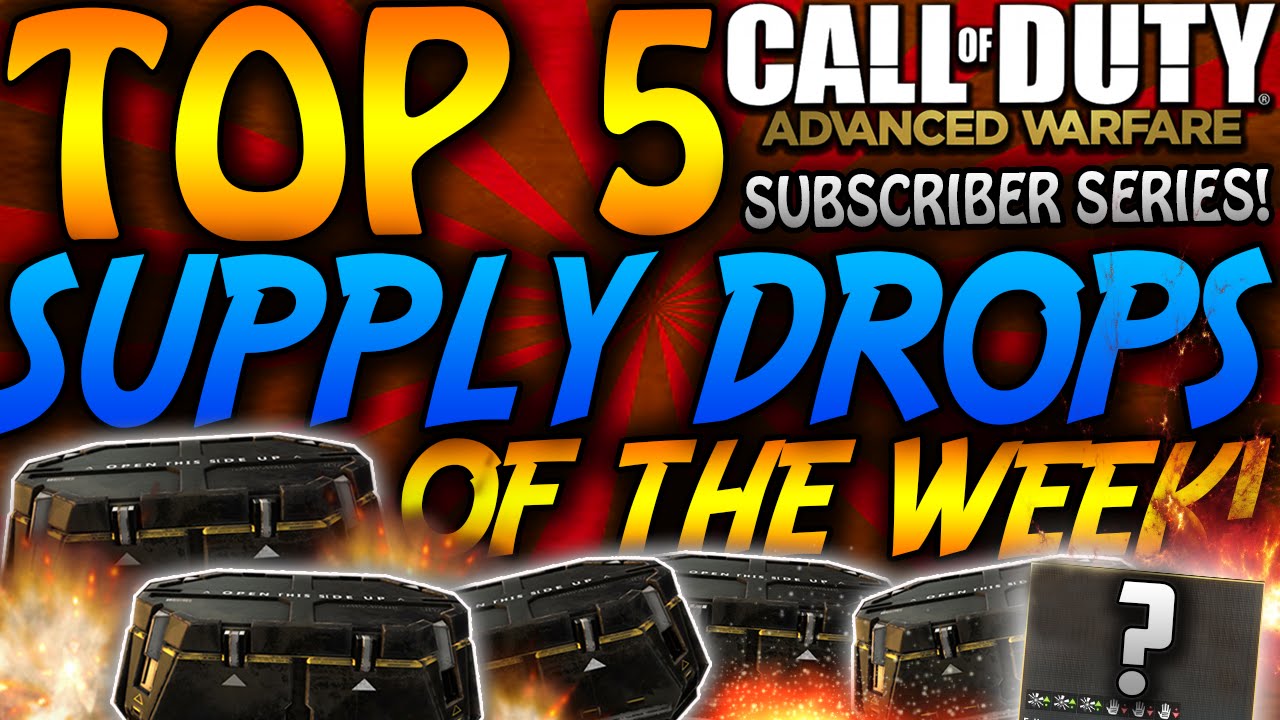 TOP 5 "SUPPLY DROPS" OF THE WEEK - Ep. 2! (Subscriber Series) - ELITE ...