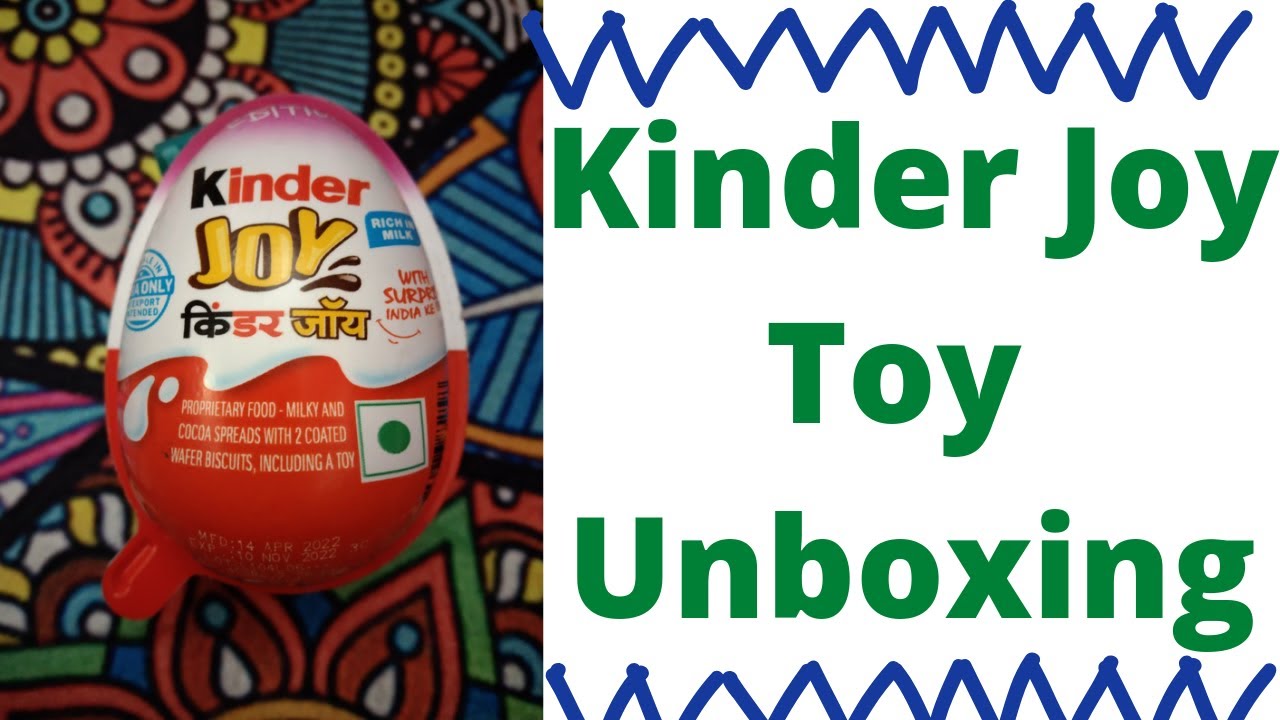 Kinder Joy toy Unboxing - Just for Fun. - YouTube