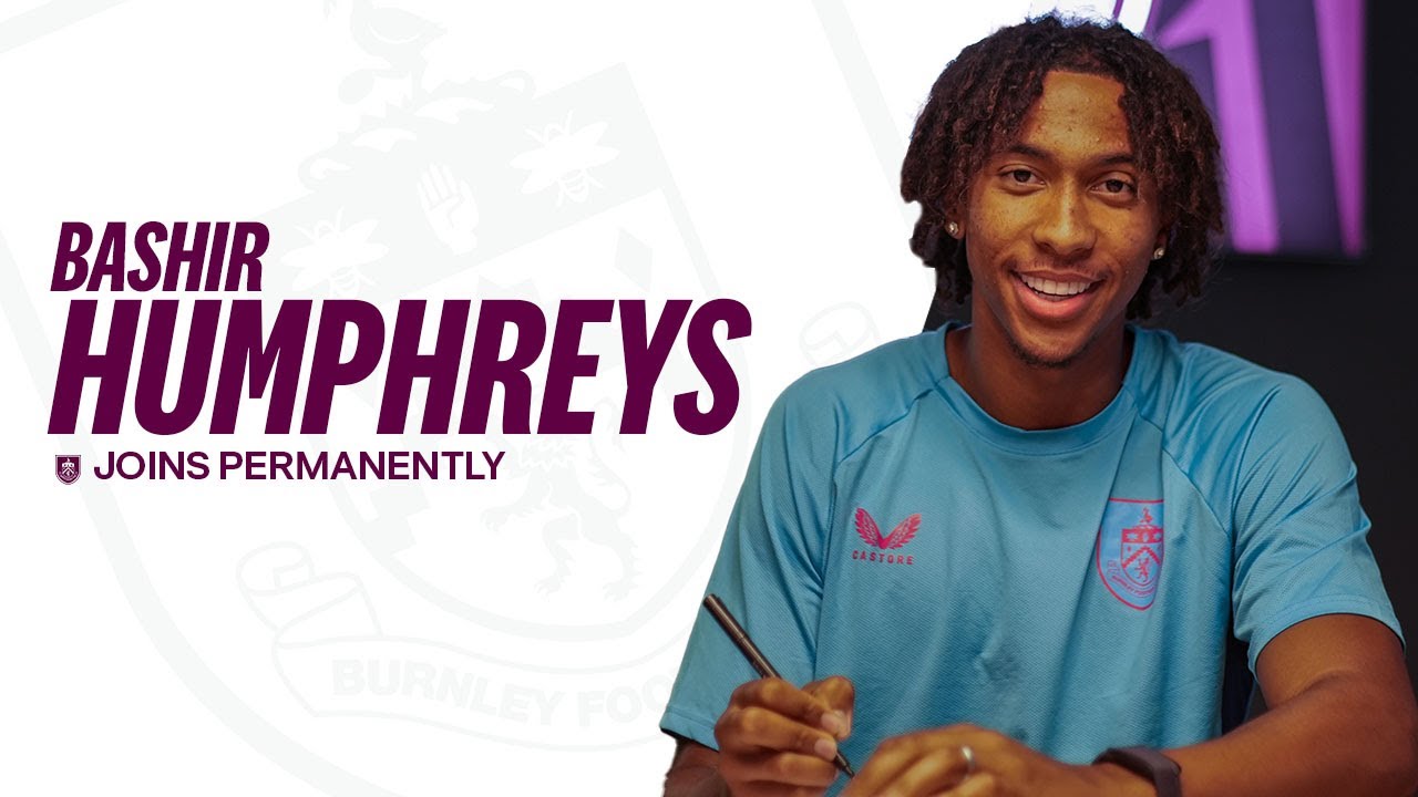 Bashir Humphreys Becomes Permanent Claret Following Chelsea Loan ...