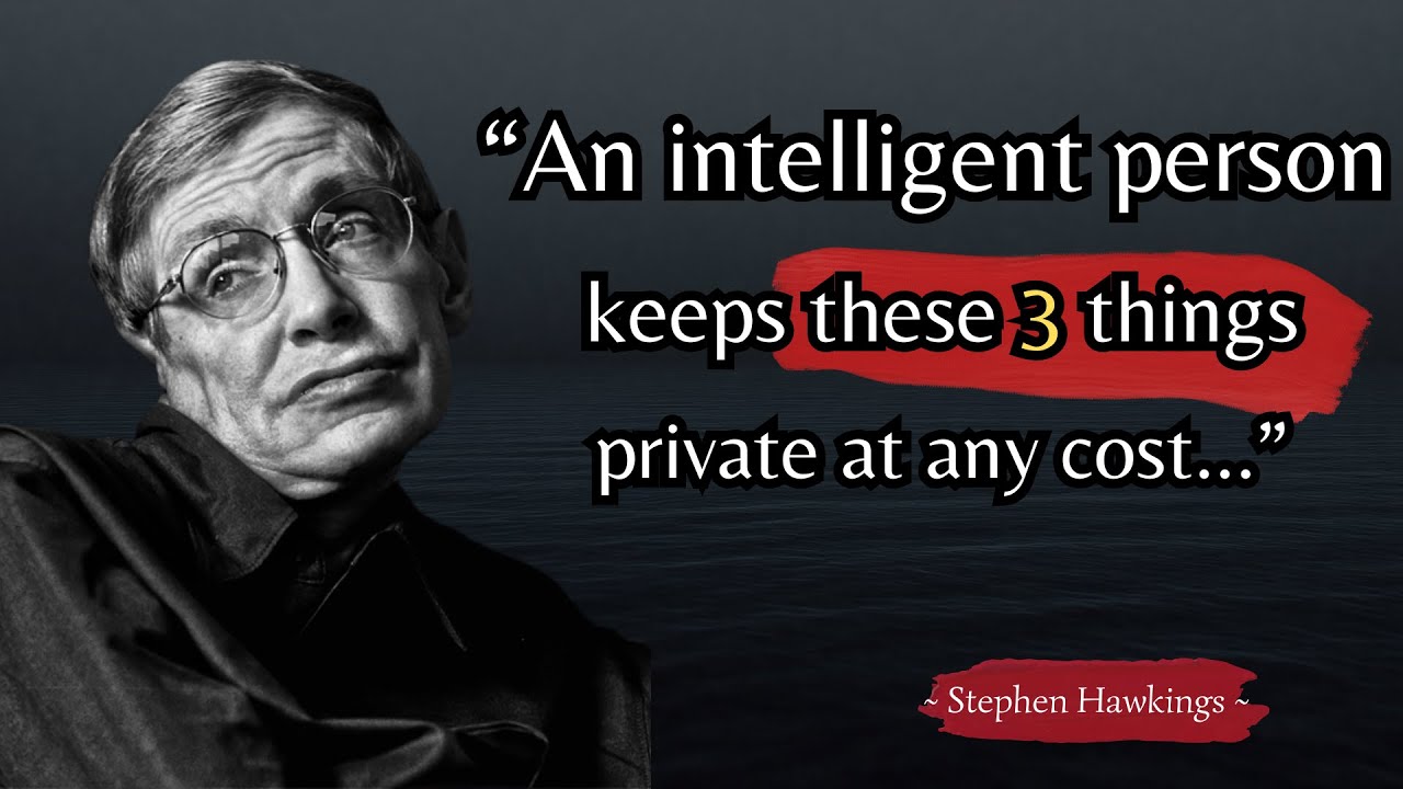 Stephen Hawking's Most Powerful Quotes For A Happy Life | Lessons Men ...