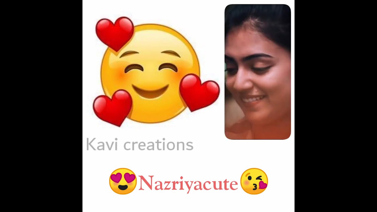 😍Nazriya Emoji status😘//Nazriya With Emoji//💖Expression Queen👑Nazriya ...