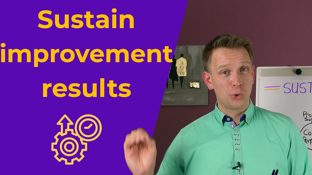 How to Sustain Kaizen Improvements and Prevent Backsliding by making ...
