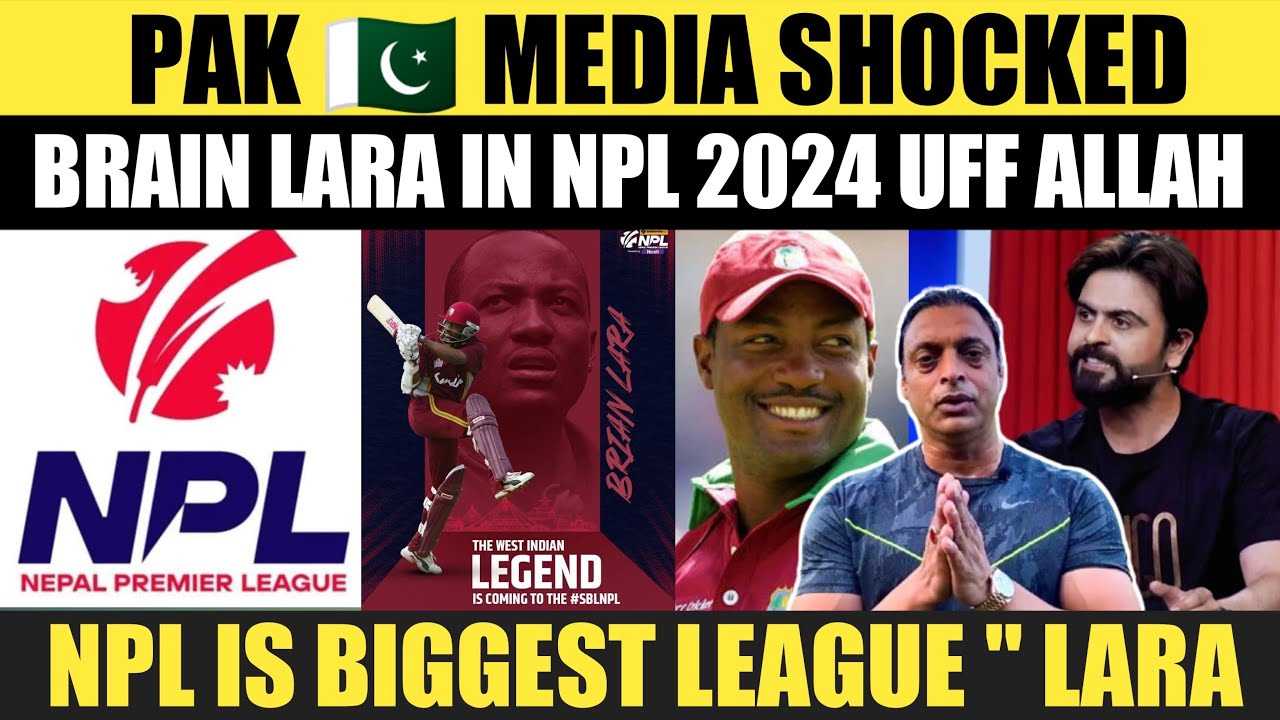 Pak Media Shocked On Brain Lara Entry In NPL 2024 😳 | NPL 15 Matches ...