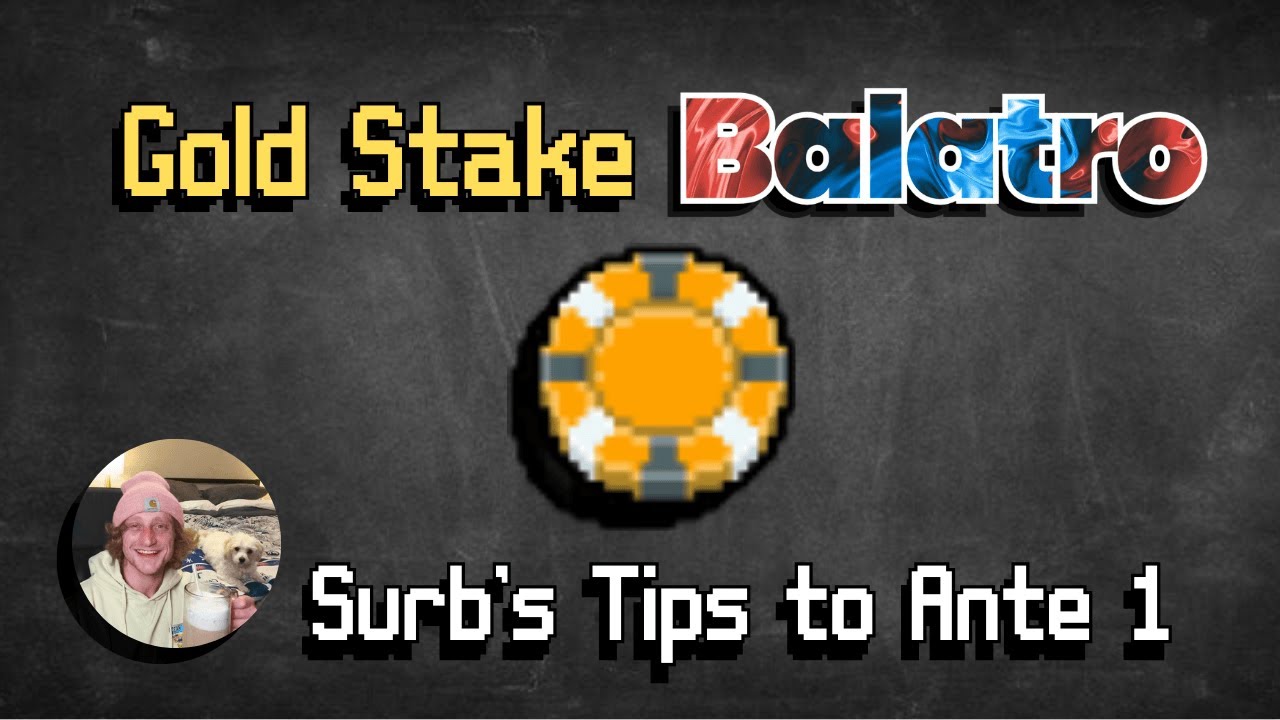 Gold Stake Balatro | Ante 1 Tips - YouTube