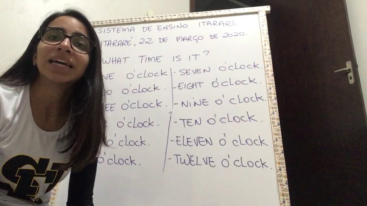 Vídeo aula - Translation / What time is it? Parte 1 22/04/2020 - YouTube