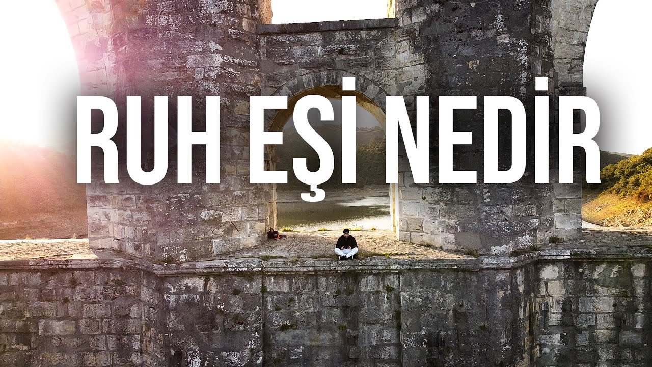 Ruh eşi nedir ? - YouTube