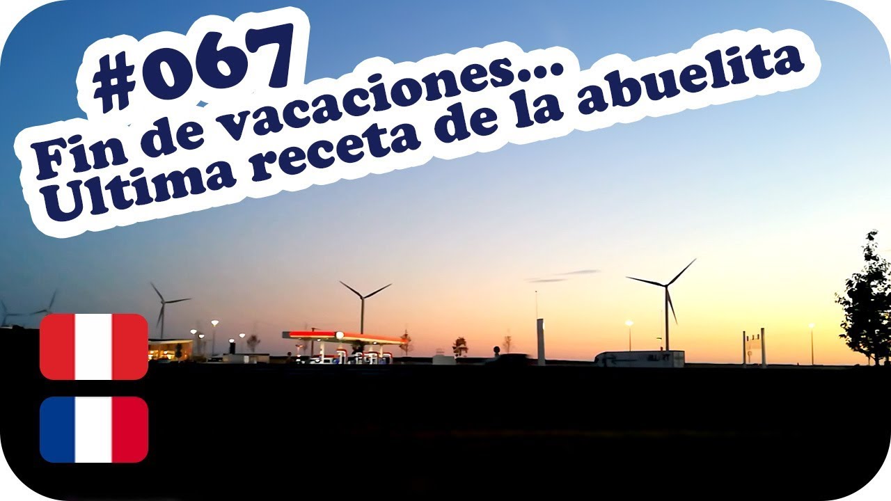😭 Fin de vacaciones + ultima receta de la abuelita 😭 ~ UNA PERUANA EN ...