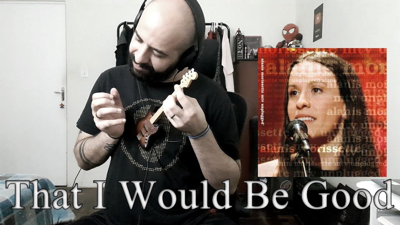That I Would Be Good (Alanis Morissette) BASS COVER - YouTube