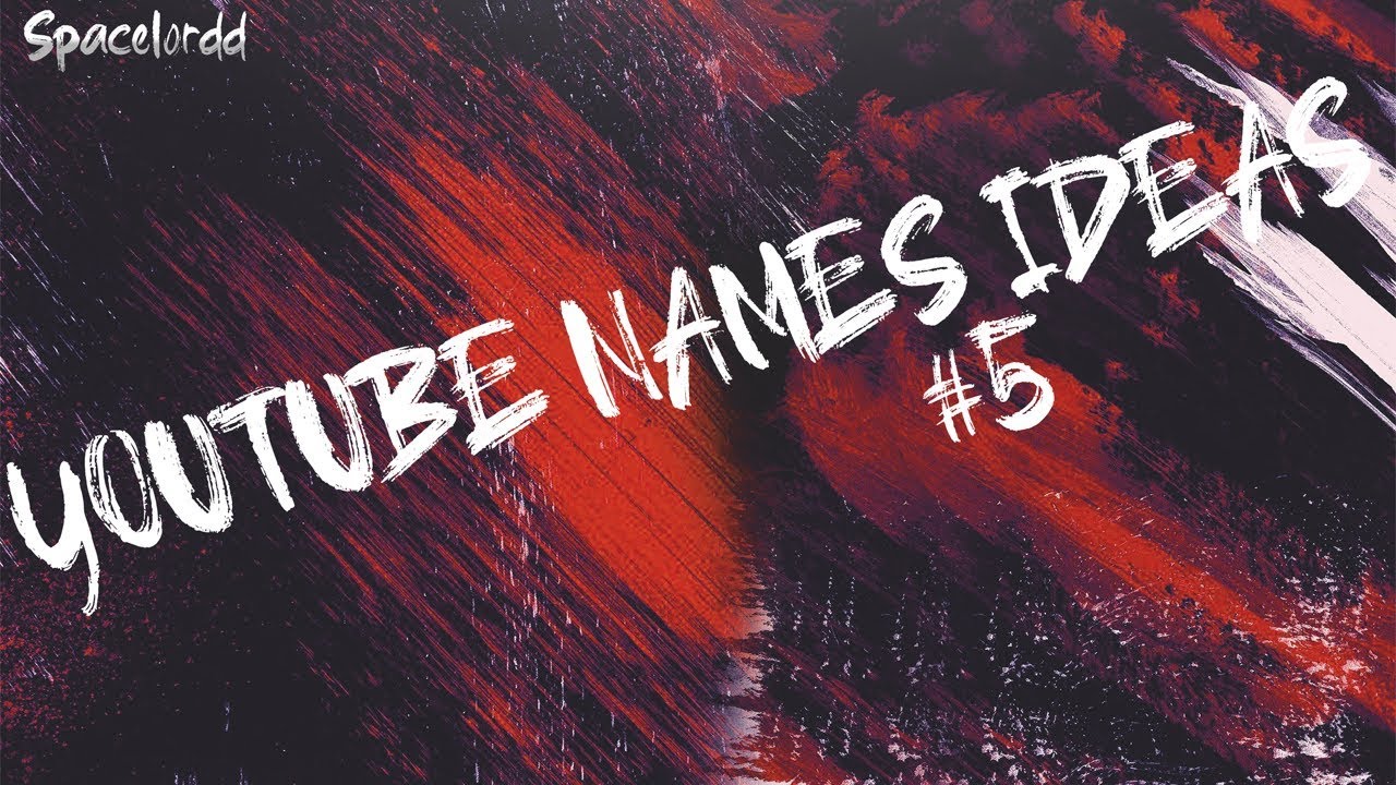 YouTube Name Ideas 5 gaming vlog All YouTube youtube-name-ideas-5-gaming-vlog-all-youtube