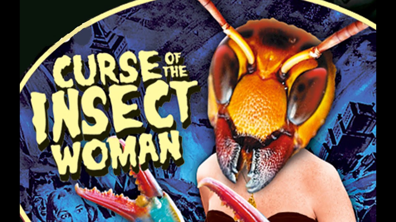 CURSE OF THE INSECT WOMAN (2011) Official Trailer - YouTube